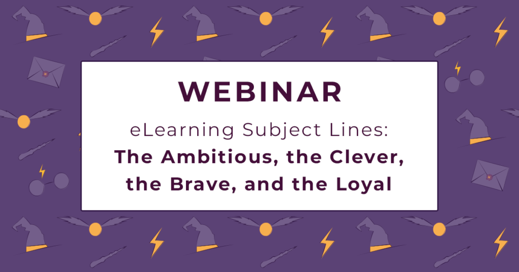 eLearning Subject Lines: The Ambitious, the Clever, the Brave, and the ...